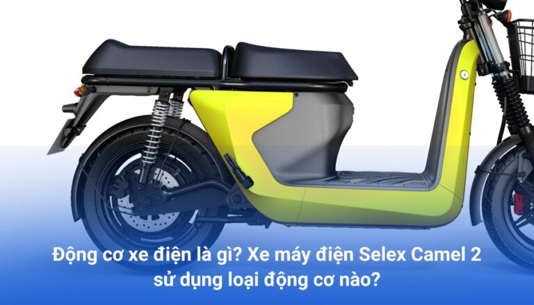 Động cơ xe điện là gì? Xe máy điện Selex Camel 2 sử dụng loại động cơ nào? - Selex Motors - Hệ ...